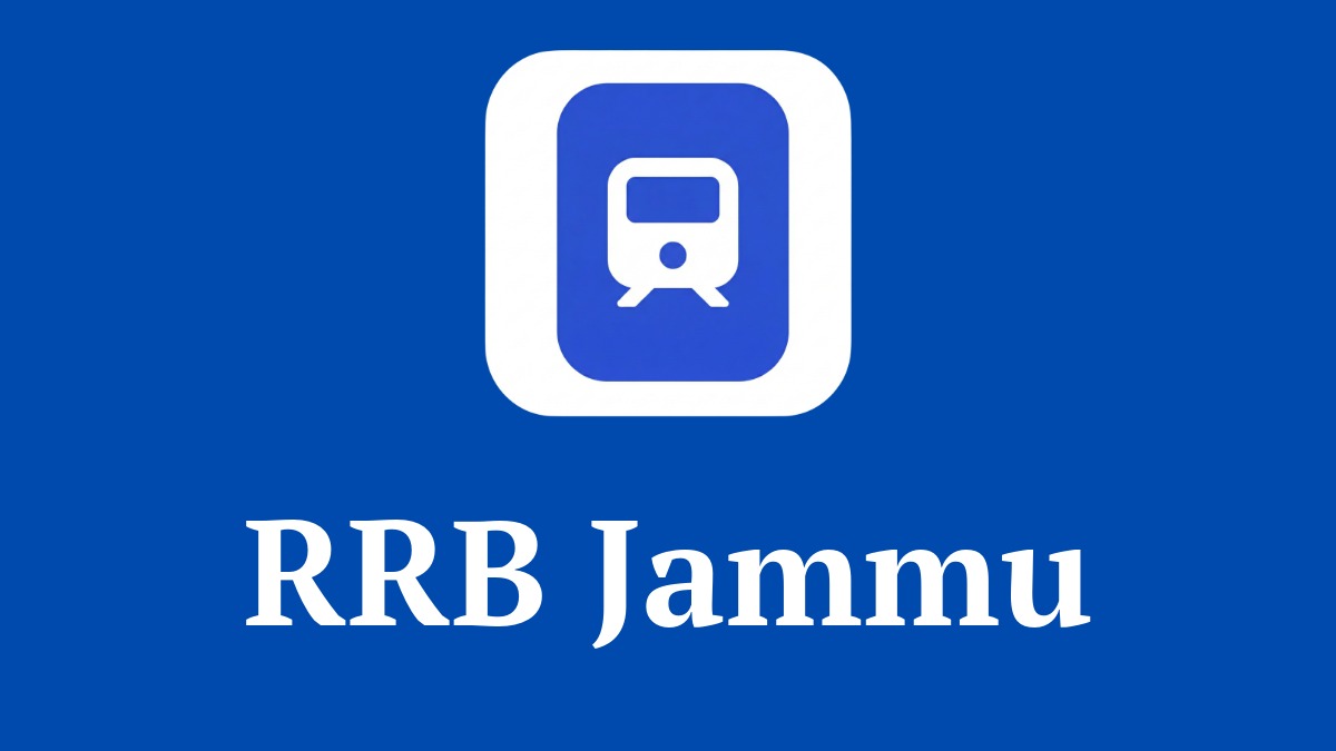 RRB Jammu Updates 2026 – Recruitment, Result, Admit Card, Answer Key ...