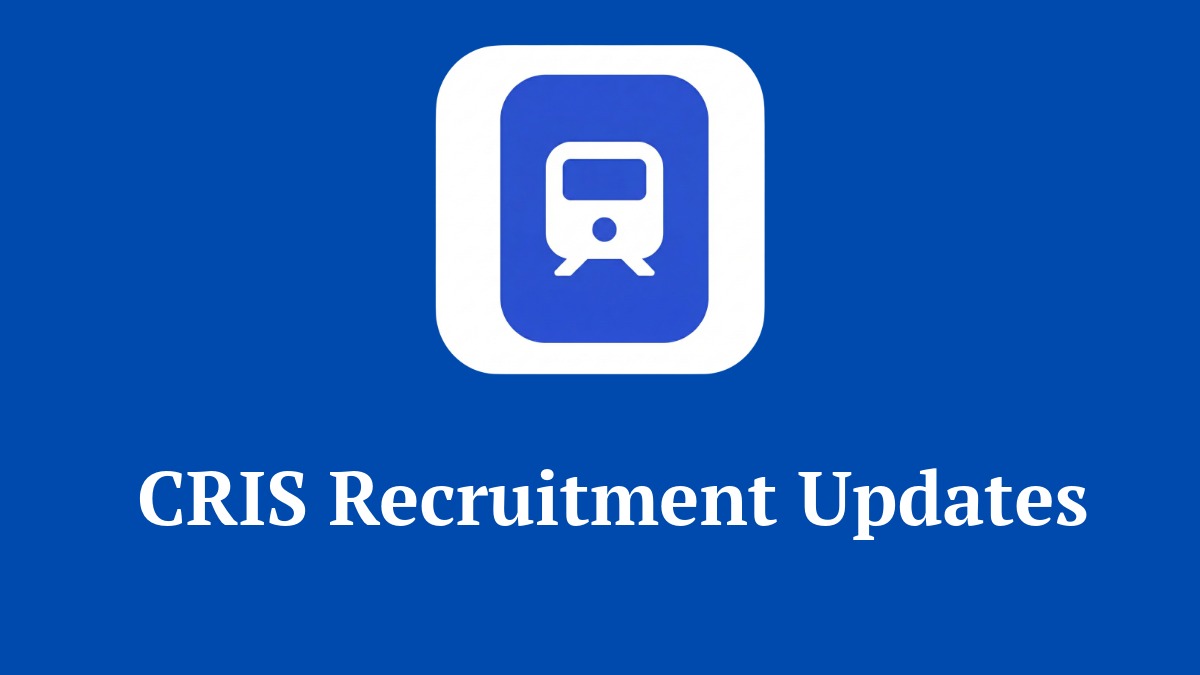 CRIS Recruitment Updates 2026 – ASE, ADA & Technical Staff Vacancy
