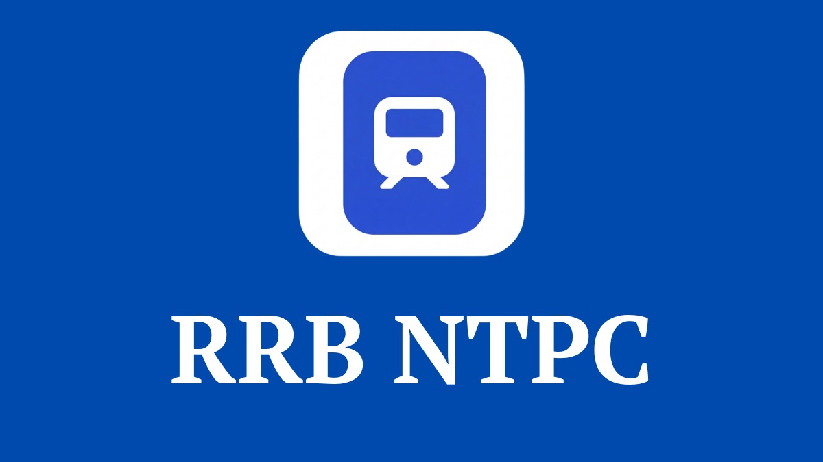 RRB NTPC Updates 2026: Notification, Syllabus, Salary, Admit Card ...
